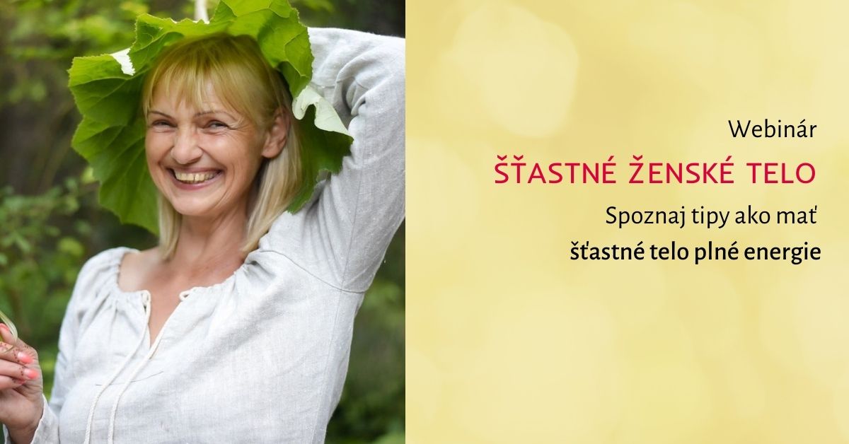 Webinár Šťastné ženské telo prodej | Miriam Štolfová